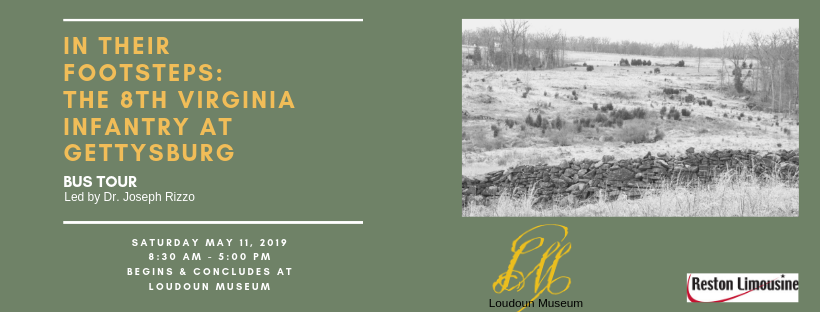 LOUDOUN MUSEUM INC - In Their Footsteps: The 8th Virginia Infantry at ...