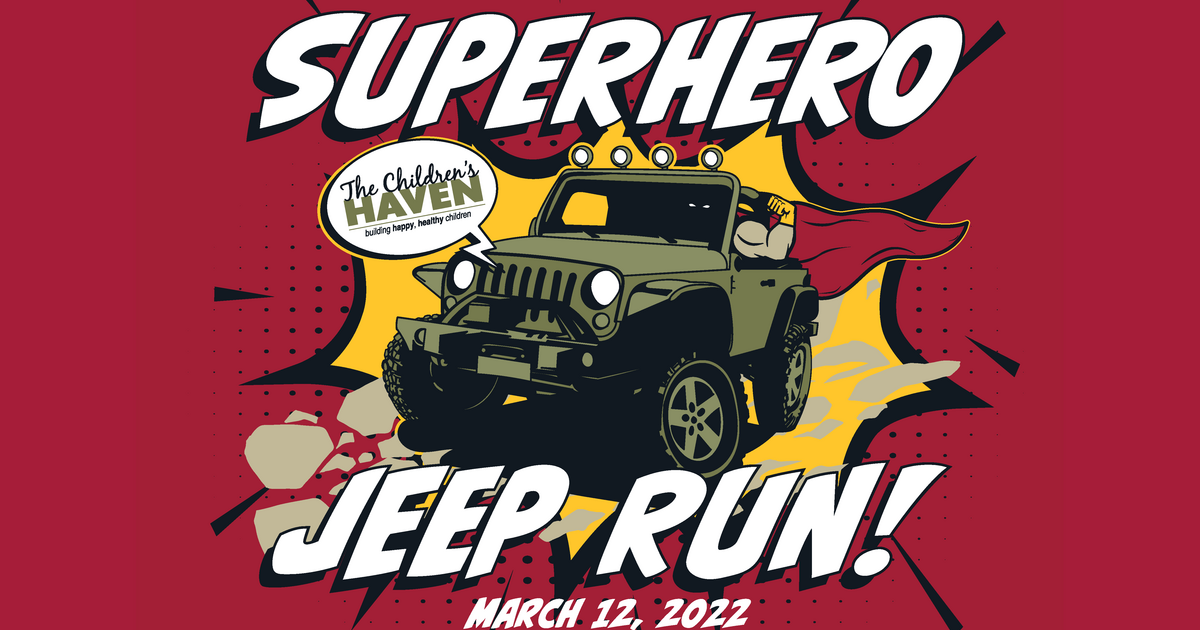 The Children's Haven, Inc. - Superhero JEEP Run