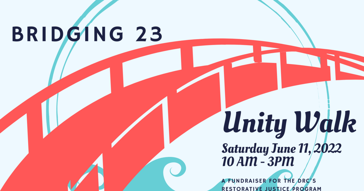 DISPUTE RESOLUTION CENTERS OF MICHIGAN INC - Bridging 23 Unity Walk