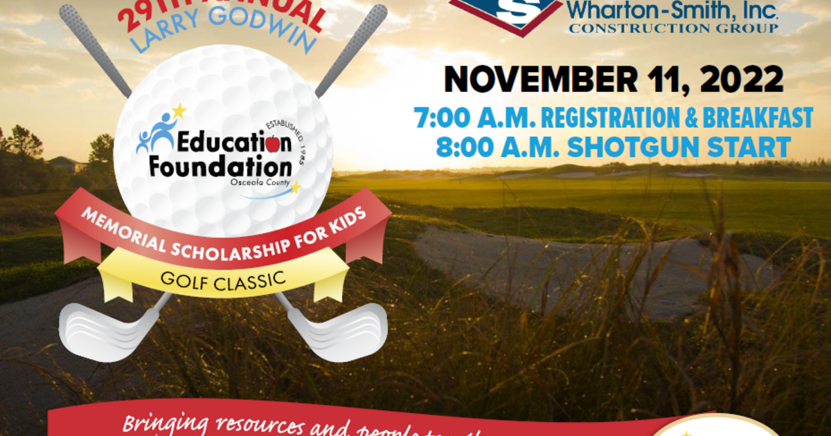 The Foundation for Osceola Education, Inc. - 29th Annual Larry Godwin ...