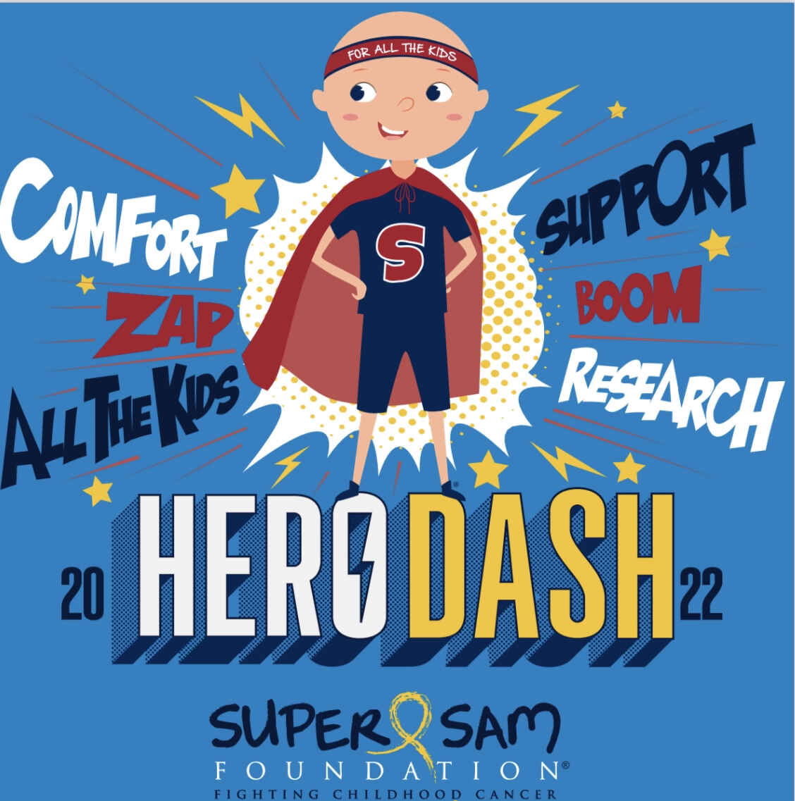 Super Sam Foundation - Super Sam Hero Dash 5K and Fun Mile