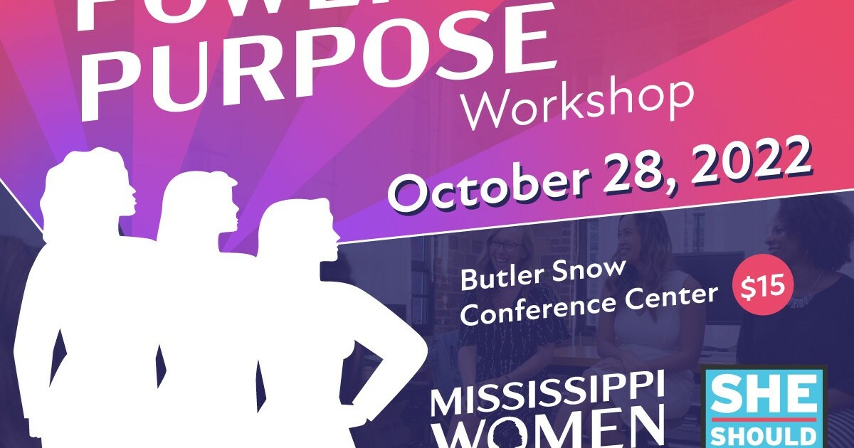 Women's Foundation of Mississippi - She Should Run - Power in Purpose ...