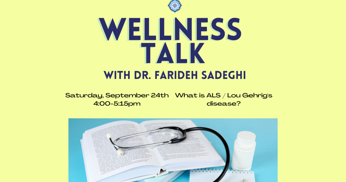 Iranian-American Community Center - Wellness Talk Series