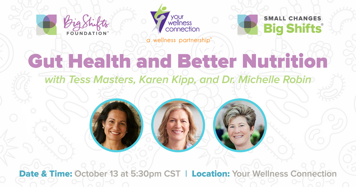 Small Changes Big Shifts Co - Gut Health and Better Nutrition with The Blender Girl, The Juice ...