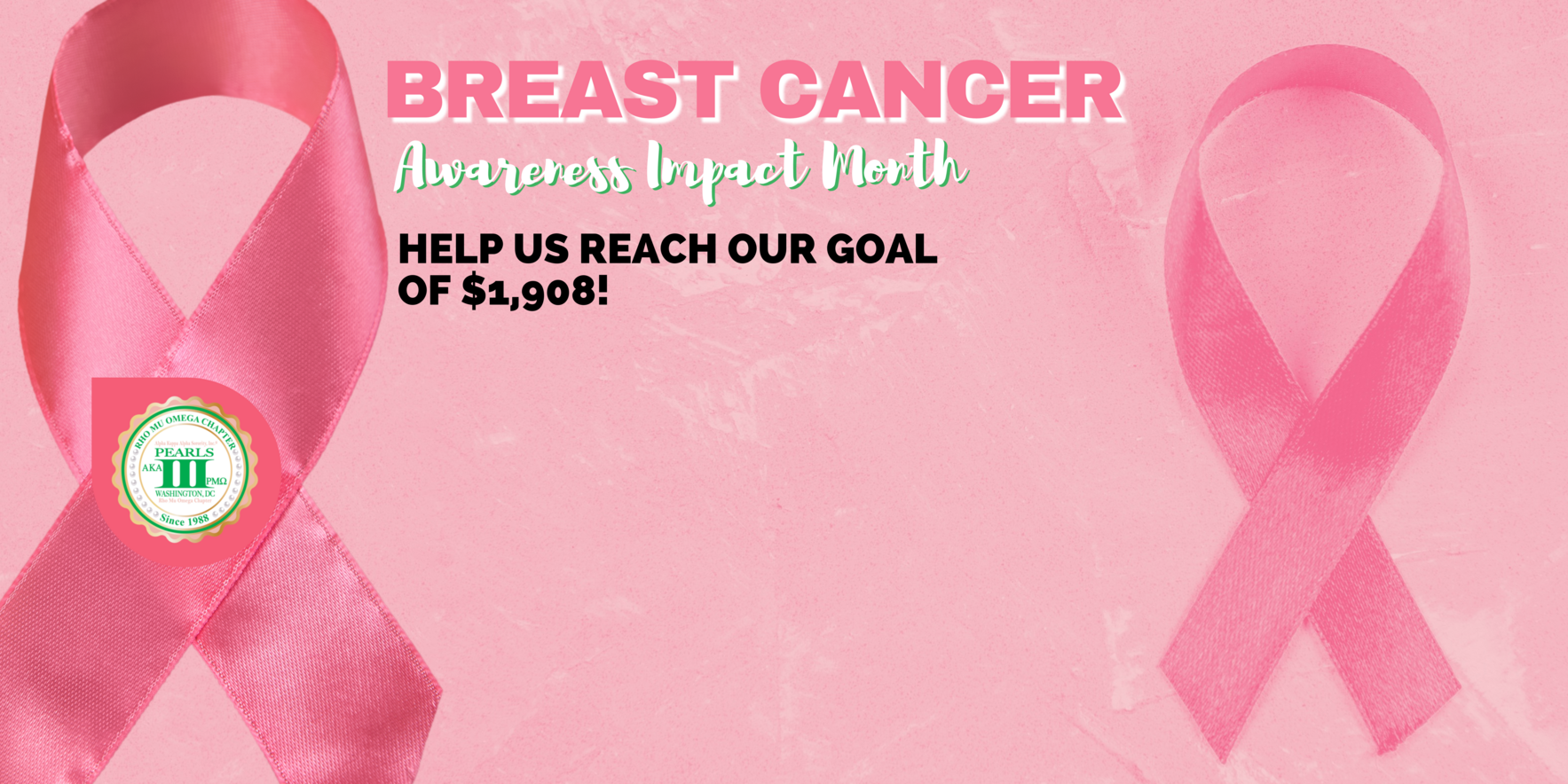 D C Pearls III Foundation - Breast Cancer Impact Month