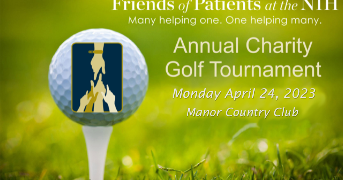 Friends of Patients at the NIH - Friends at NIH Spring 2023 Golf Tournament