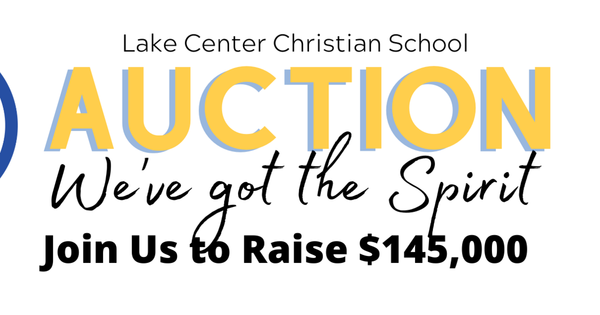 Lake Center Christian School - 2023 LCCS Annual Auction (37th)