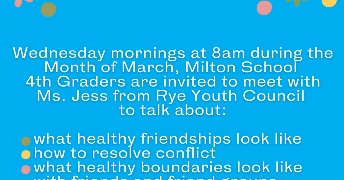 Rye Youth Council Inc - 4th Grade Healthy Friendship Program - Milton ...