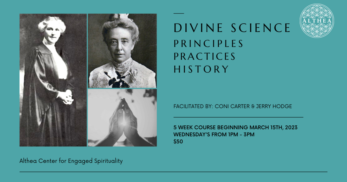 Althea Center - Divine Science: Principles, Practices, & History
