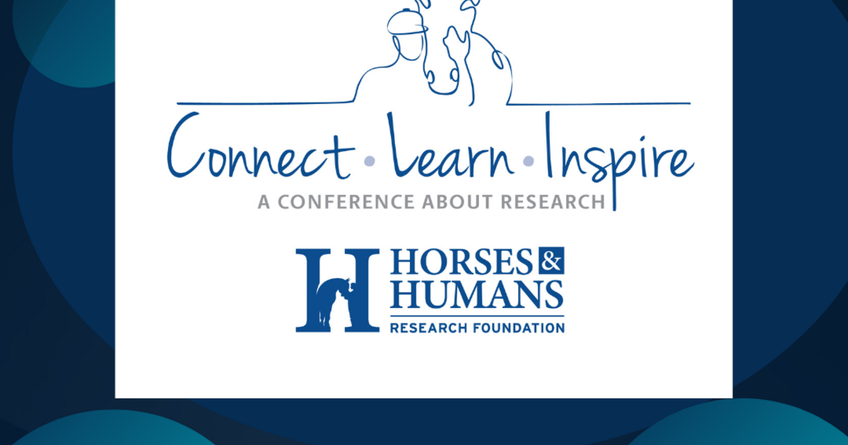 Horses and Humans Research Foundation - HHRF 2023 Conference at ...