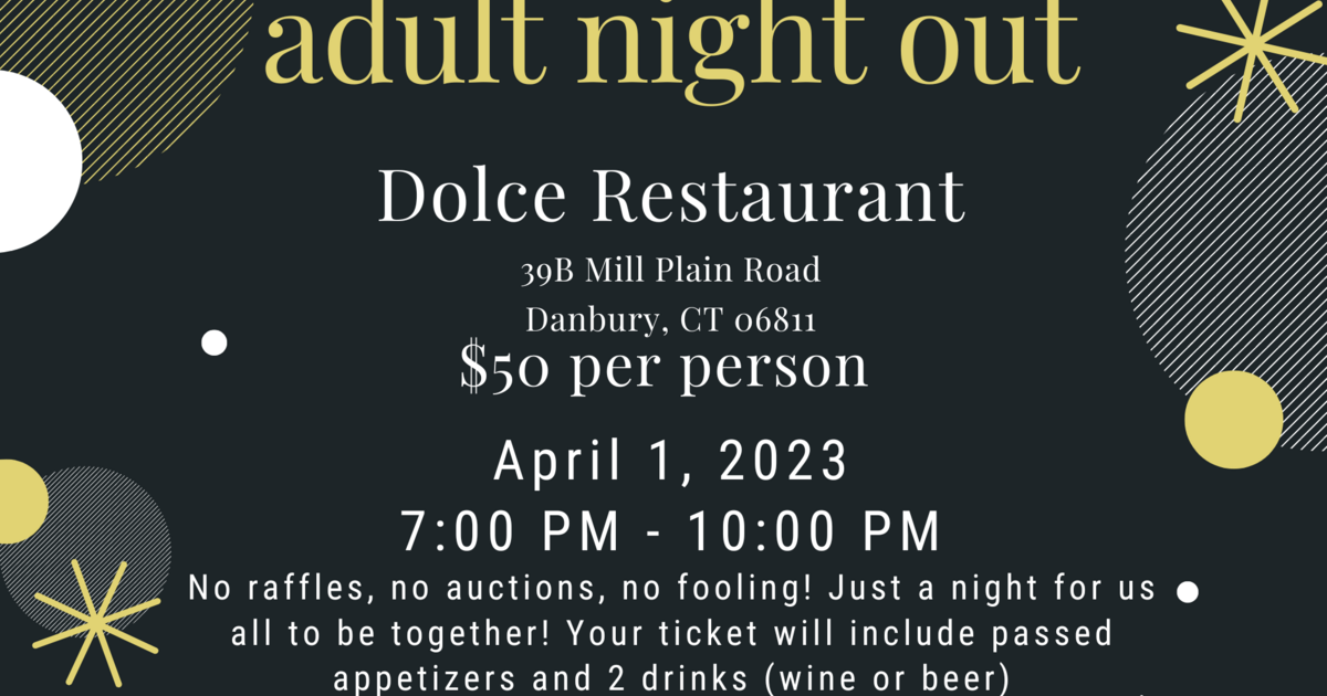 St Joseph School Danbury Inc - Adult Night Out