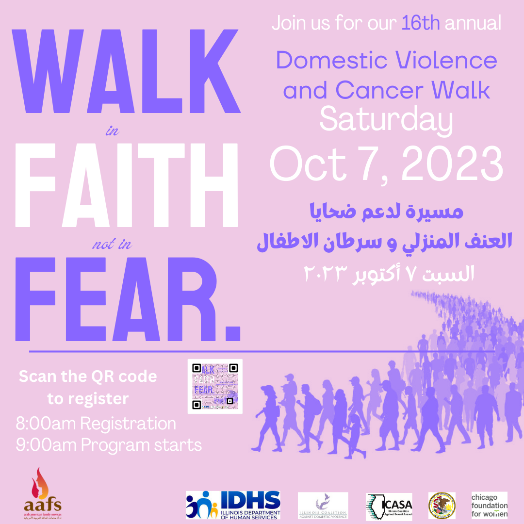 Arab American Family Services - 16th Annual AAFS Walk In Faith Not In Fear