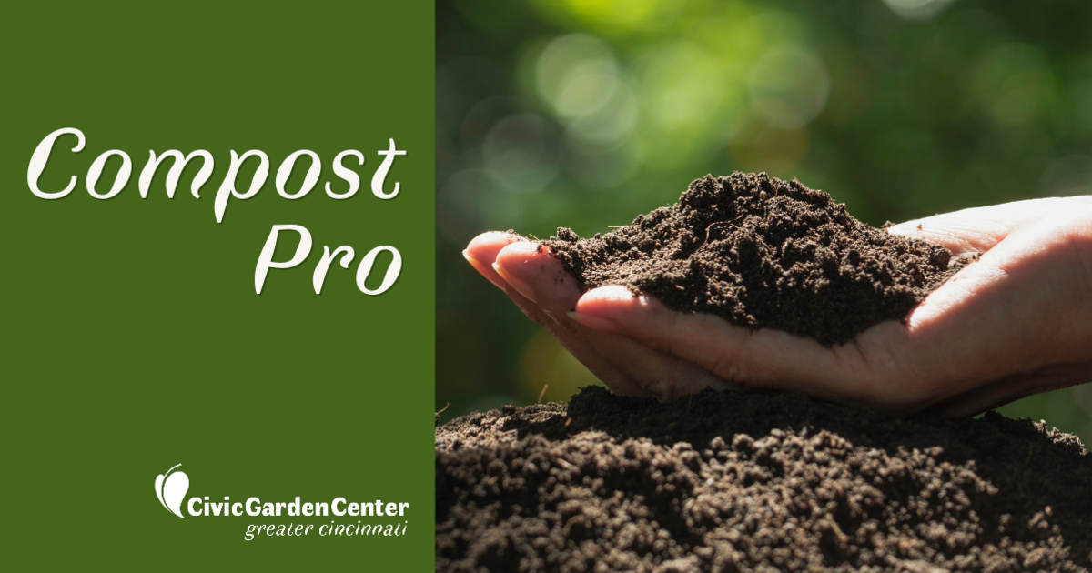 Civic Garden Center of Greater Cincinnati - Compost Pro 2023