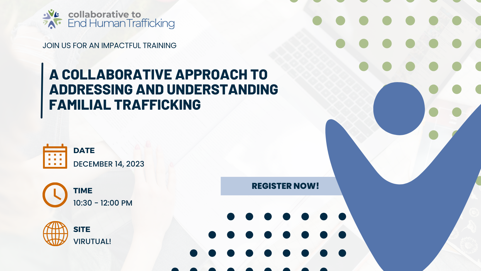 Collaborative To End Human Trafficking - A Collaborative Approach to Addressing and ...