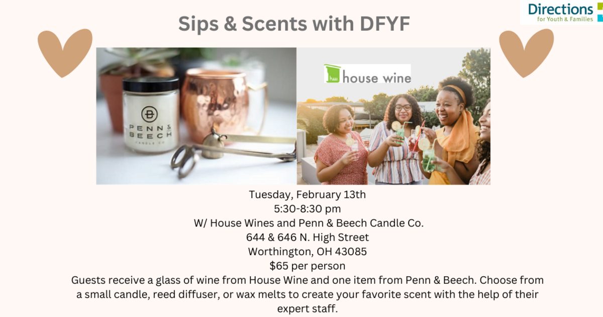 Directions for Youth & Families, Inc. - Sips & Scents with DFYF