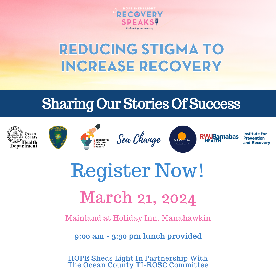 Hope Sheds Light - Recovery Speaks Share Your Stories 2024