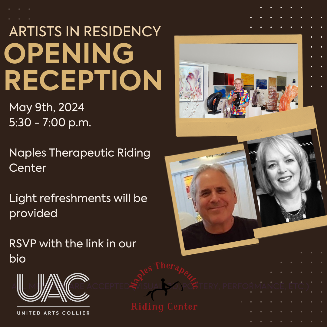 United Arts Collier - Artist in Residency Opening Reception