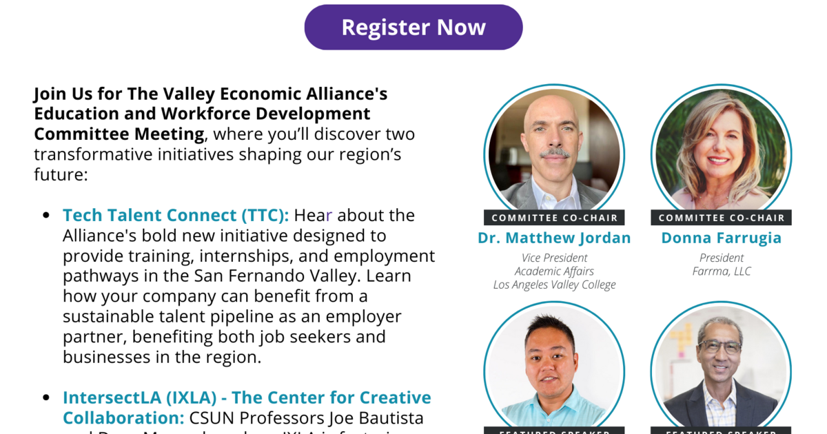 THE VALLEY ECONOMIC ALLIANCE - 6/12/2024 Education & Workforce ...