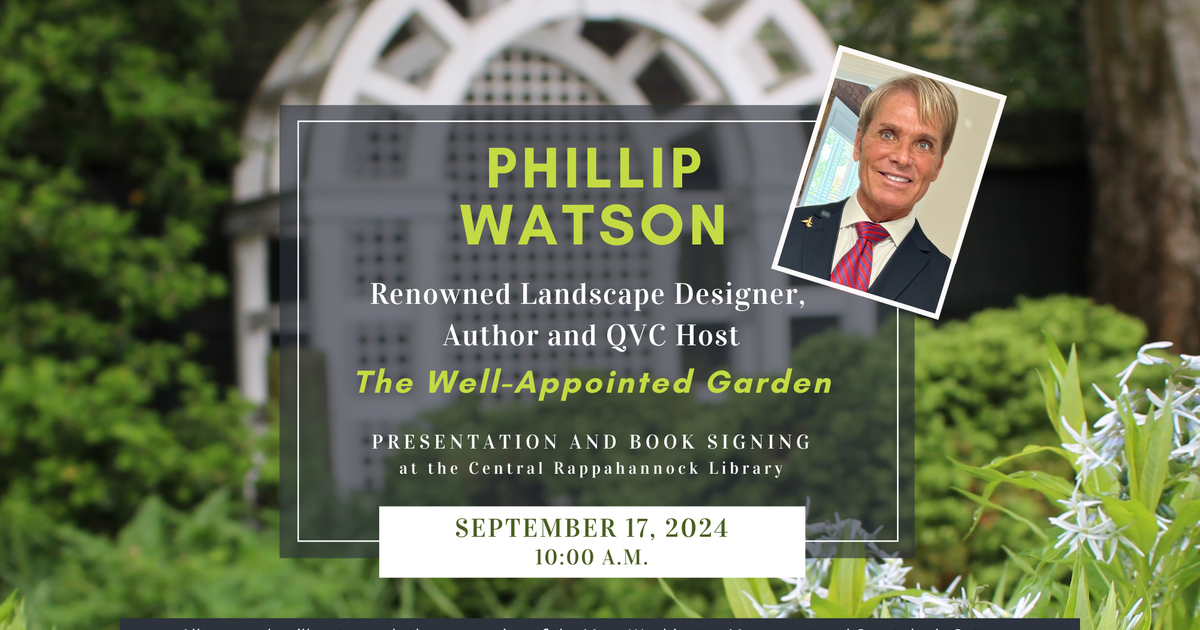 Washington Heritage Museums - The Well-Appointed Garden with Phillip Watson