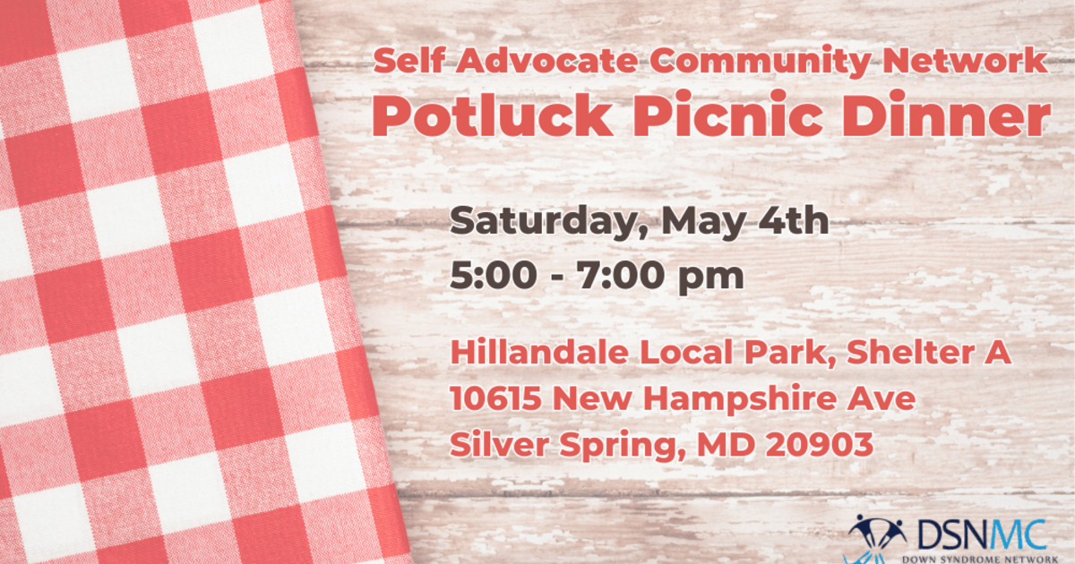 Down Syndrome Network of Montgomery County Inc - Potluck Dinner at ...