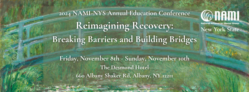NAMI New York State Inc - 2024 NAMI-NYS Annual Education Conference