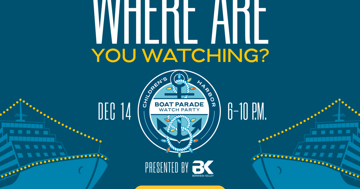 CHILDRENS HARBOR INC - 2024 Children's Harbor Boat Parade Watch Party!
