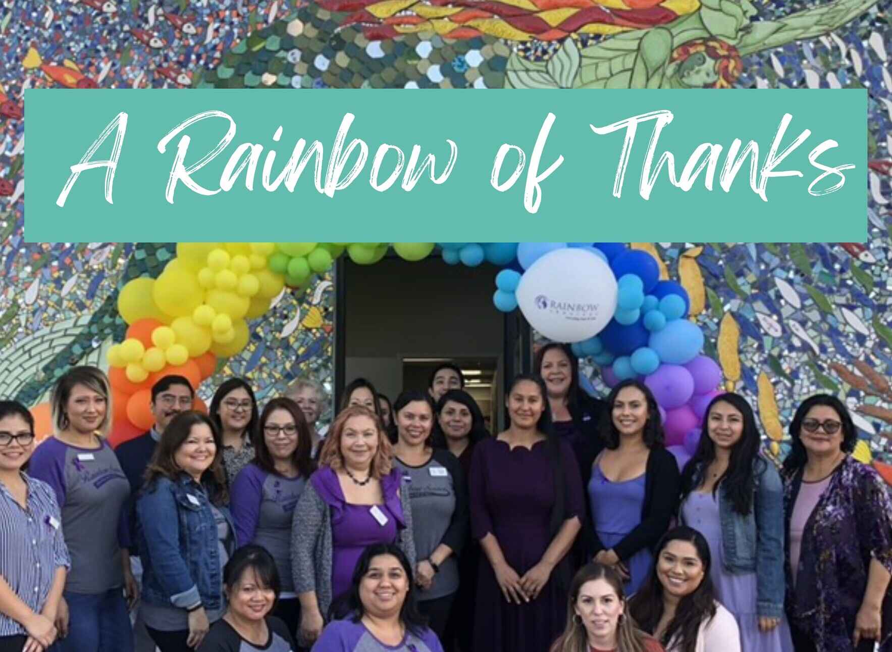 Rainbow Services, Ltd. - A Rainbow of Thanks