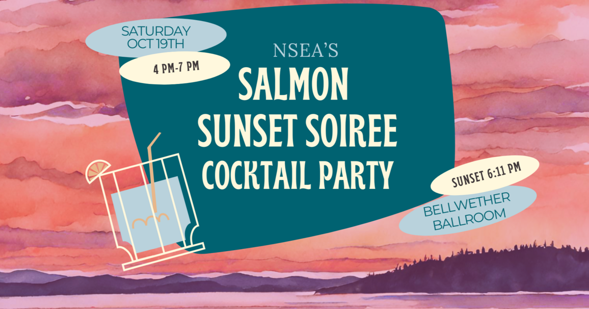 NOOKSACK SALMON ENHANCEMENT ASSOCIATION - Salmon Sunset Soiree