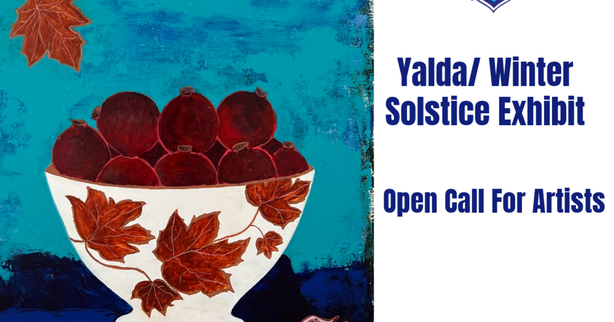 Iranian-American Community Center - Yalda/Winter Solstice Open Call For ...