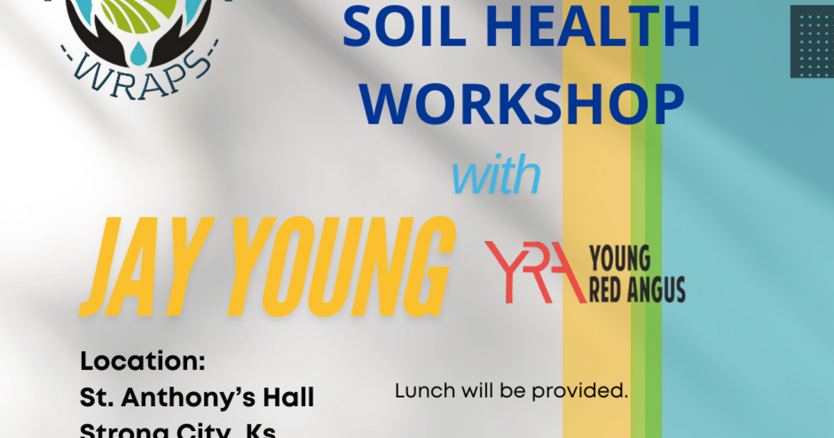 Kansas Alliance for Wetlands and Streams Inc - Soil Health Workshop ...