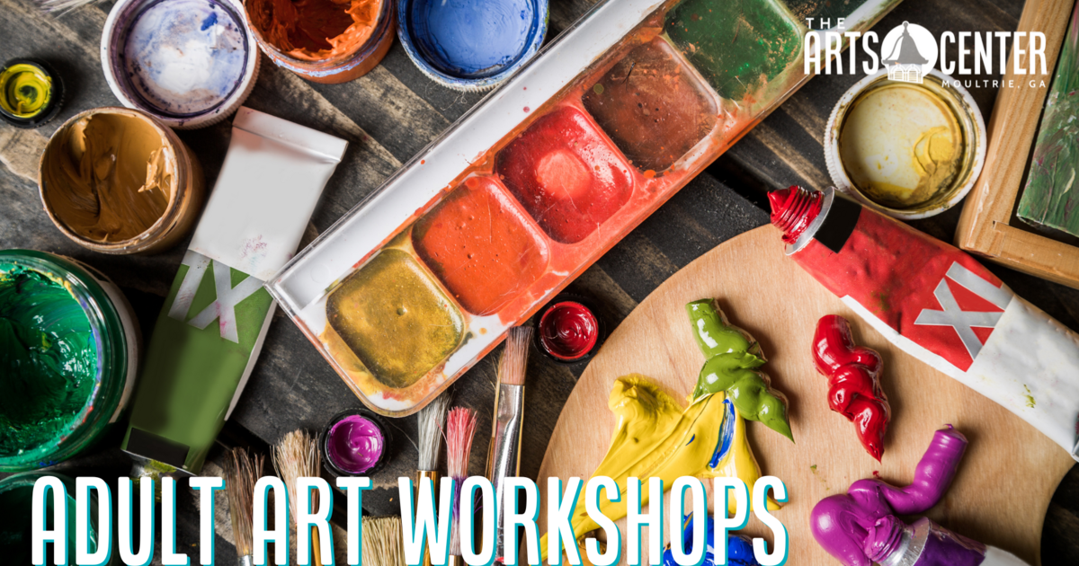 Colquitt County Arts Council Inc - Adult Art Workshops