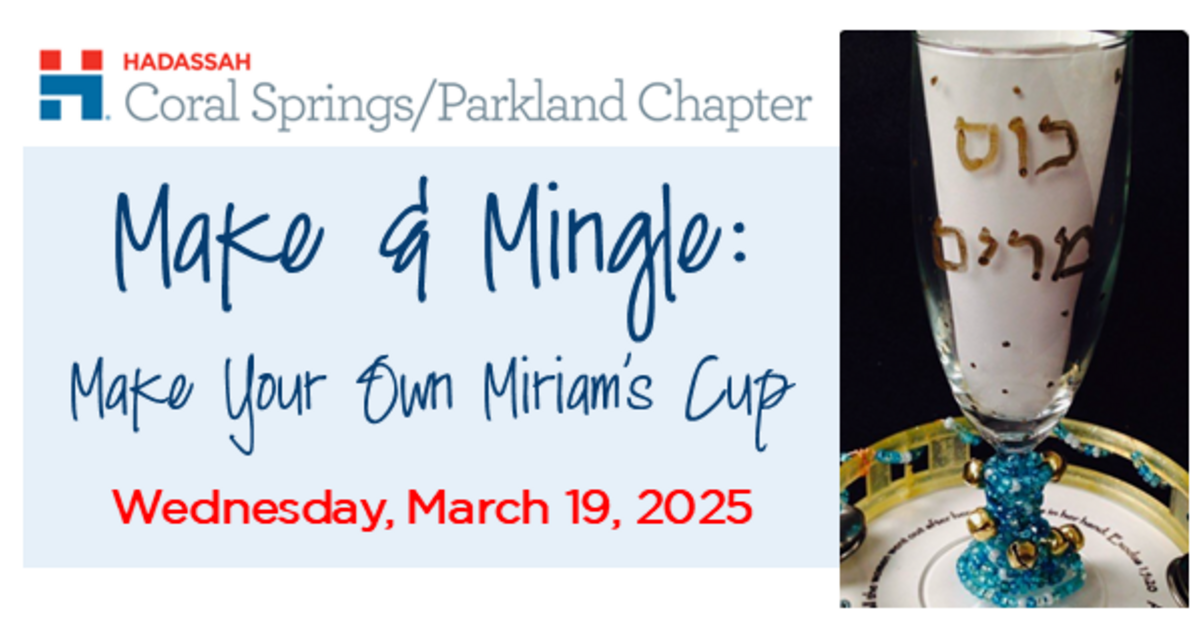 Hadassah The Womens Zionist Organization Of America - FL - FBR - Coral Springs Parkland Make ...