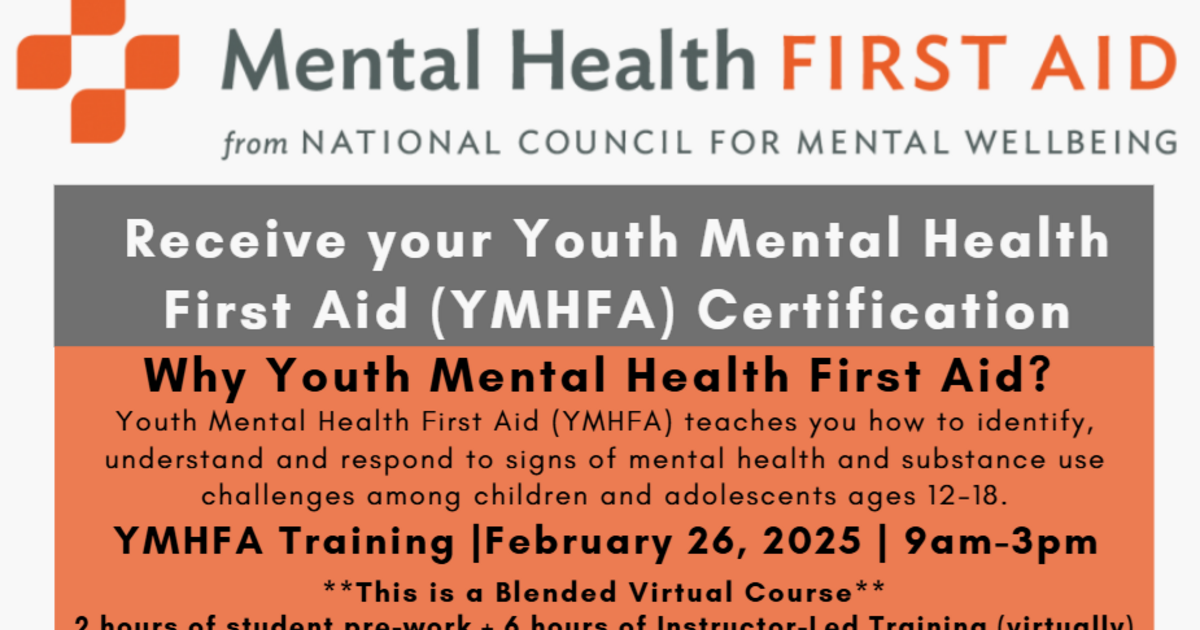 Youth Infusion - 02/26/2025 Youth Mental Health First Aid (YMHFA ...