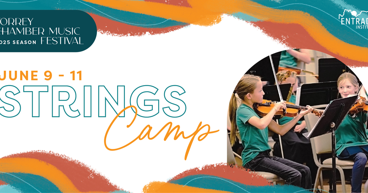 Entrada Institute - 2025 TCMF Strings Camp Tuition