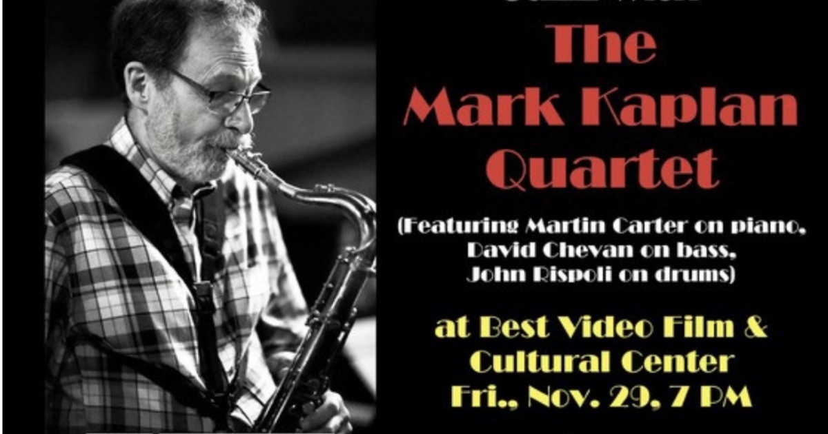 The Buttonwood Tree Performing Arts Center Inc - Mark Kaplan Jazz Quartet