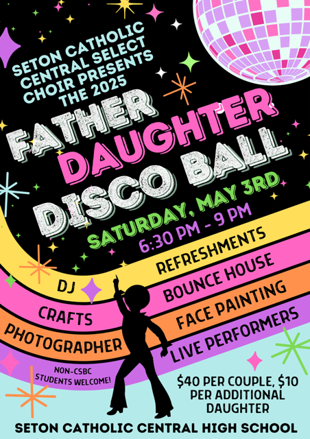 Catholic Schools of Broome County - The Father-Daughter Disco Ball
