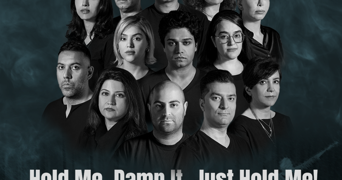 Iranian-American Community Center - Play: Hold Me, Damn It, Just Hold Me!