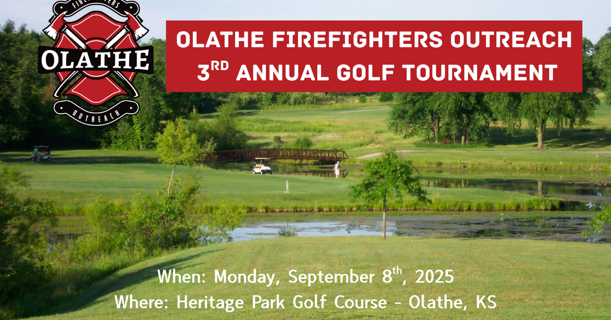 Olathe Professional Firefighters Outreach Inc - 2025 Golf Tournament