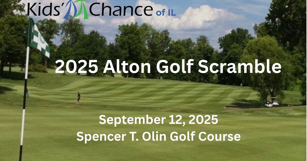 Kids Chance Incorporated of Illinois - 2025 Annual Alton Golf Scramble
