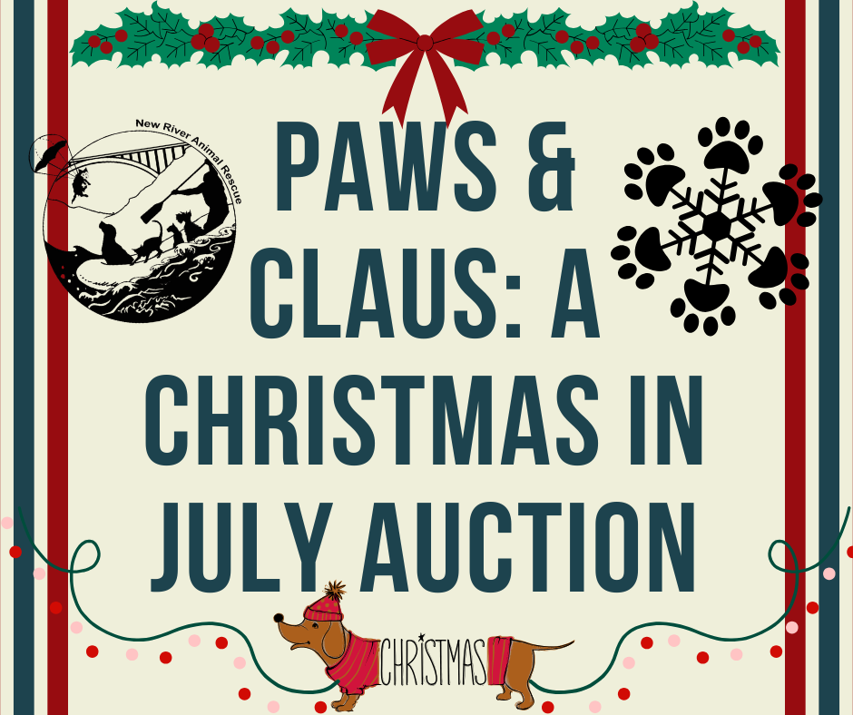 New River Humane Society Inc - Paws & Claus: A Christmas in July Auction