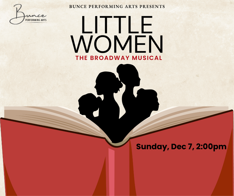 Bunce Backyard Productions Inc - LITTLE WOMEN: The Broadway Musical 12/ ...