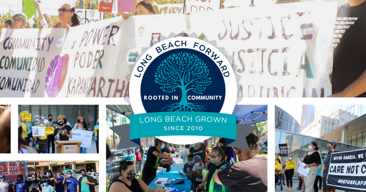 Long Beach Forward - Rooted In Community
