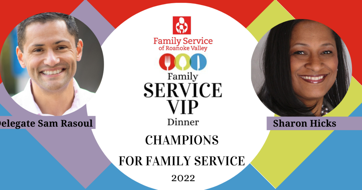 FAMILY SERVICE OF ROANOKE VALLEY - Delegate Sam Rasoul and Sharon Hicks ...