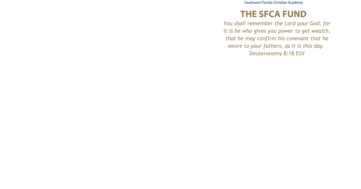Southwest Florida Christian Academy - SFCA Fund