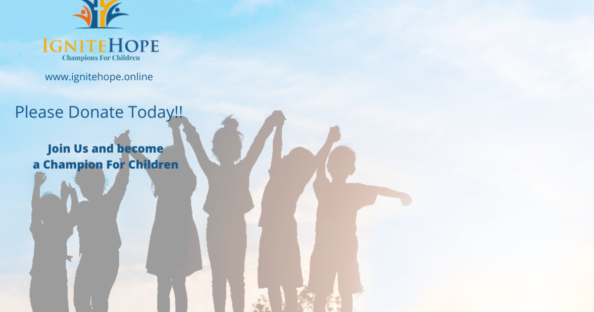 IGNITE HOPE - Champions For Children