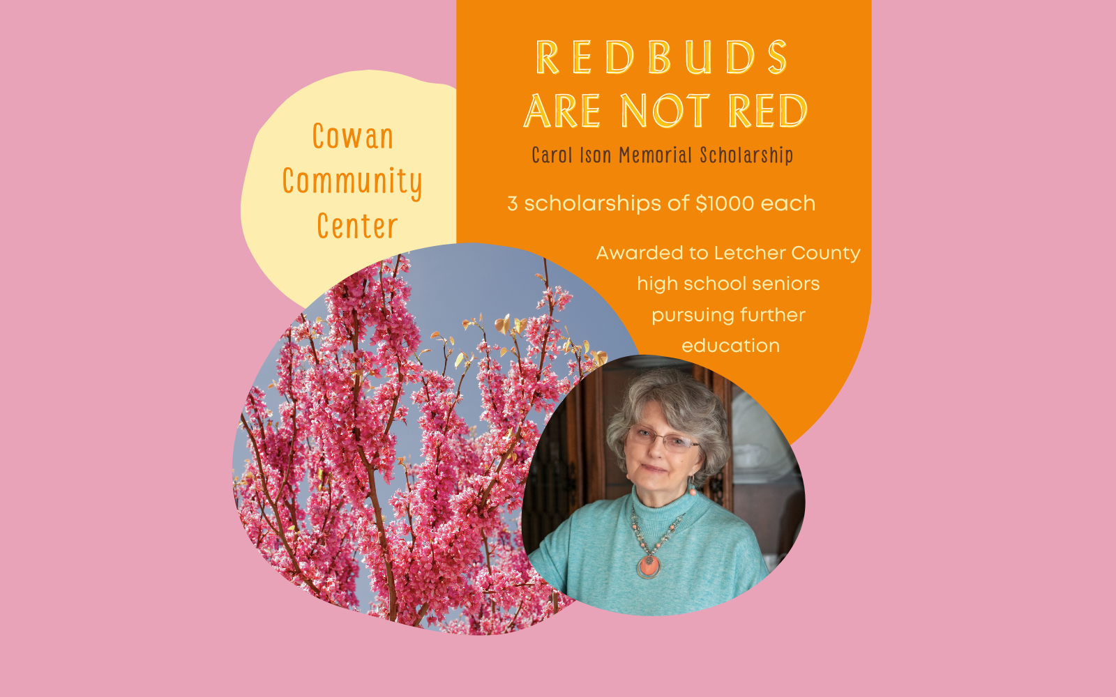 Cowan Community Action Group Inc - Redbuds Are Not Red Scholarship Fund