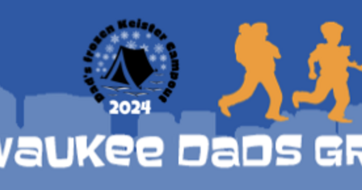 Milwaukee Diaper Mission Inc - 2024 Dad's Frozen Keister Campout