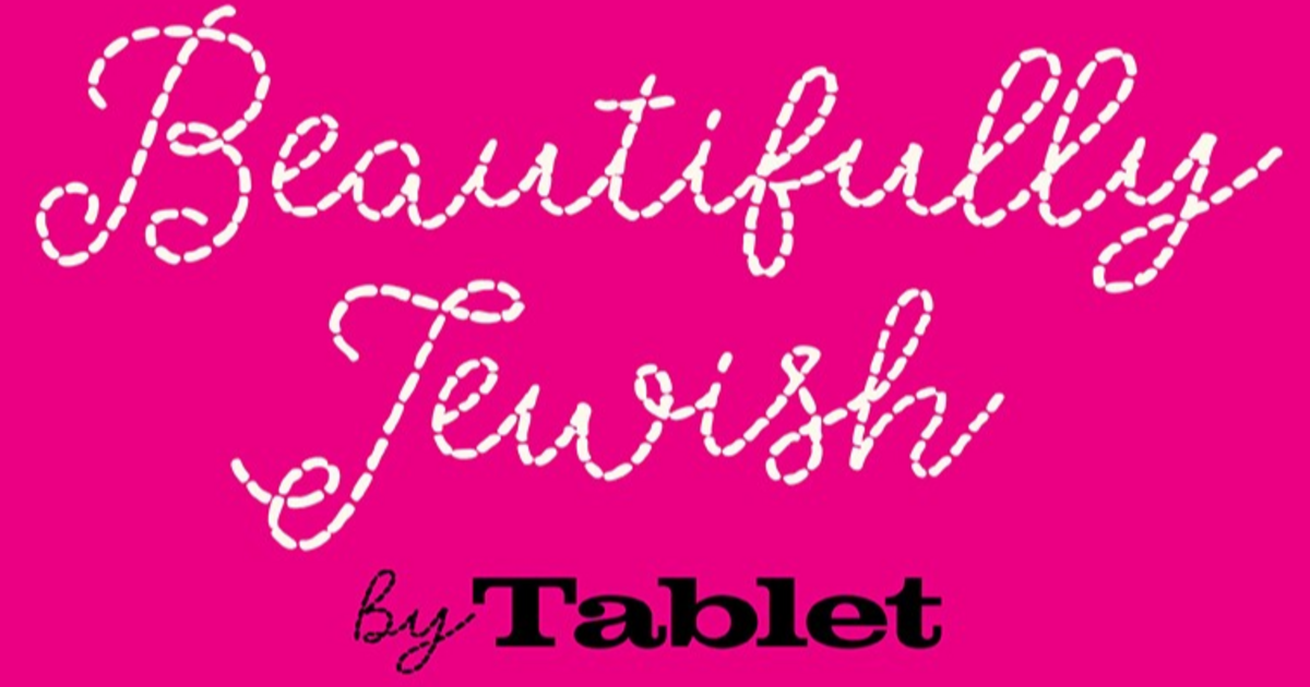 Tablet Magazine - Beautifully Jewish Tablet Membership