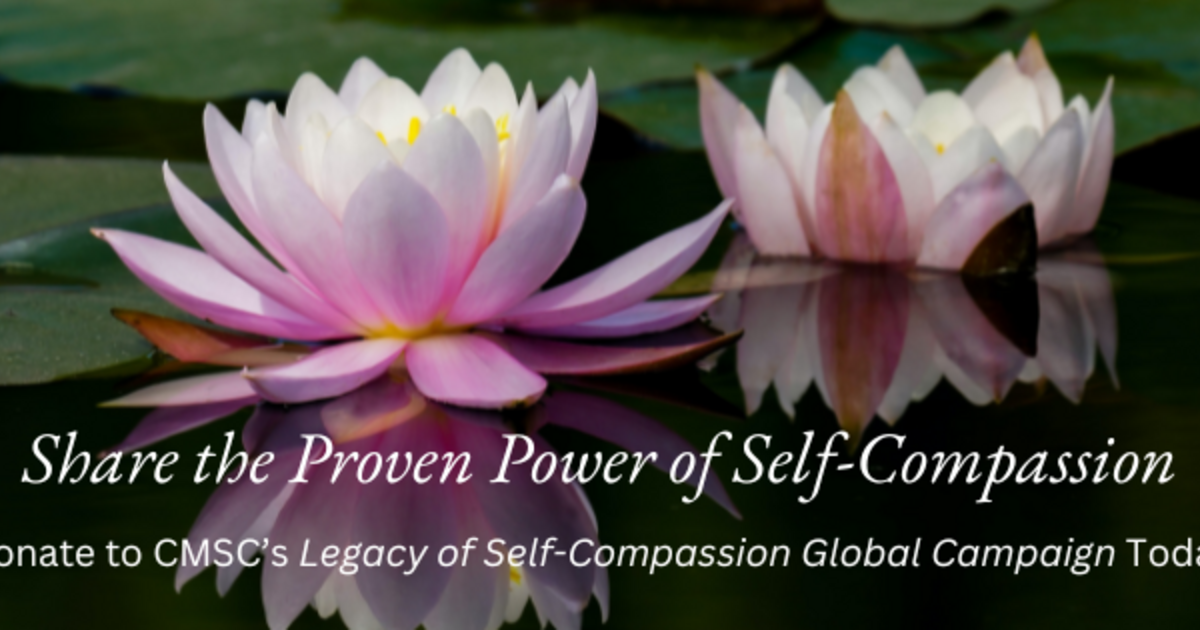 Center for Mindful Self-Compassion, Inc. - Legacy of Self-Compassion 2024