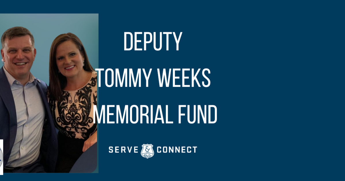 Serve and Connect - US Marshal Tommy Weeks Memorial Fund